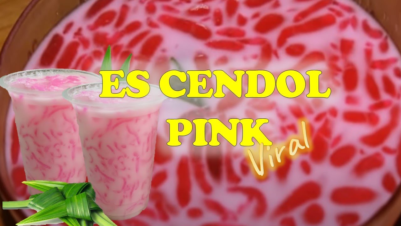 ES CENDOL PINK VIRAL - YouTube
