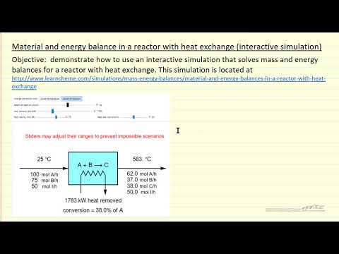 Material and Energy Balances in a Reactor with Heat Exchange ...