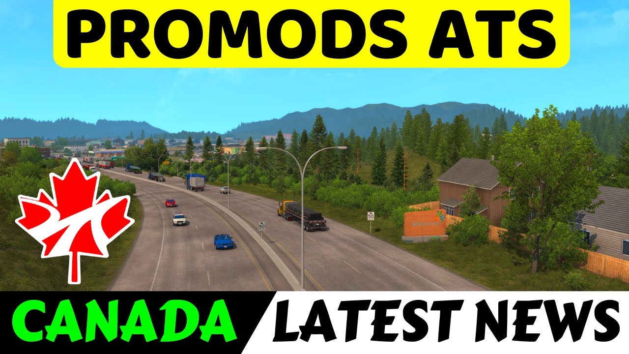ProMods Canada For ATS: News | Unique City Signs | Map Mod For ATS ...