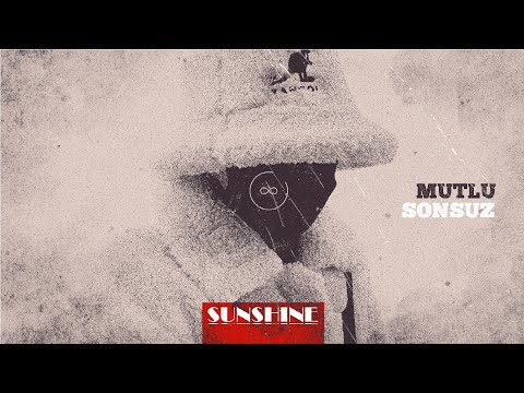 Sunshine - MUTLU SONSUZ ∞ (Lyric Video)