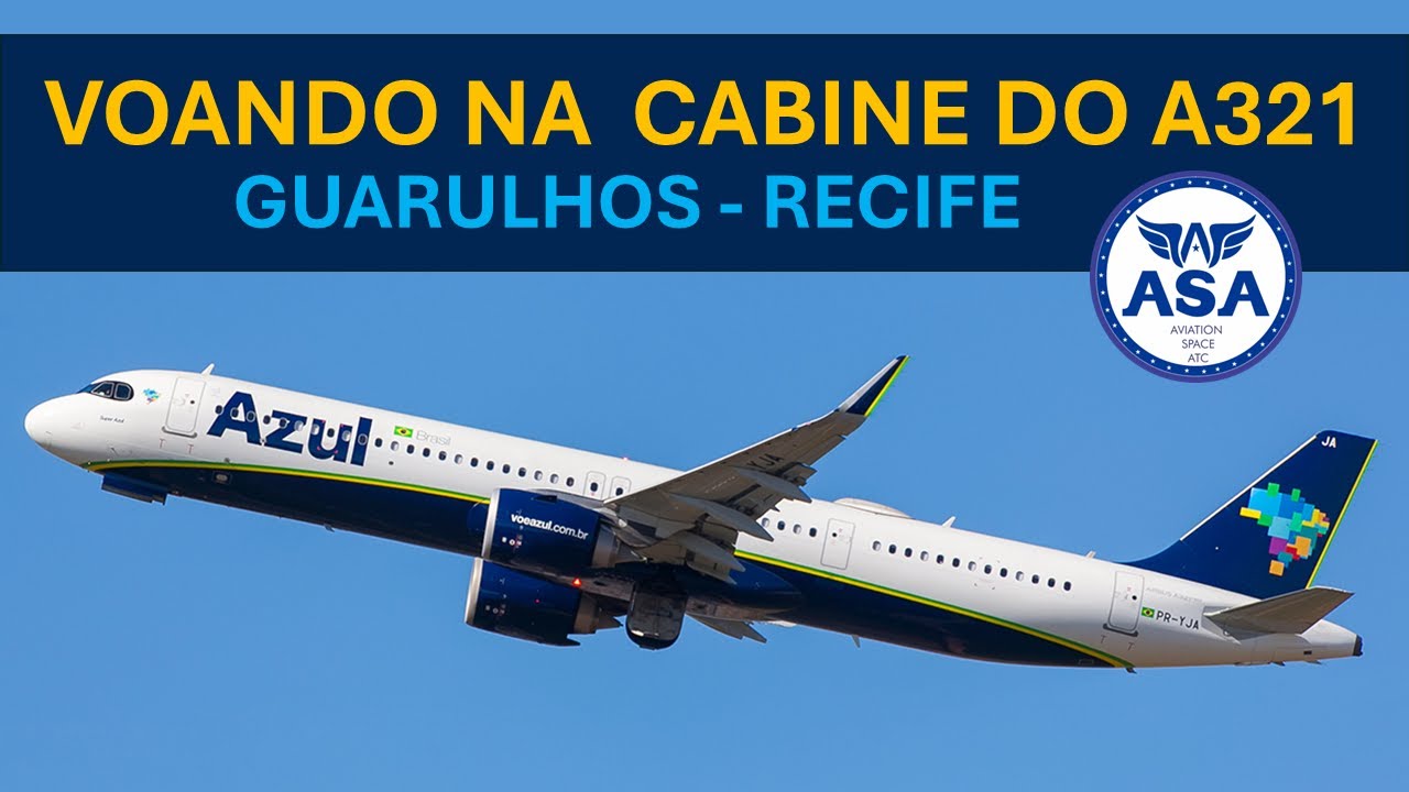 VOANDO no COCKPIT do A321 neo da AZUL - EP. 519 - YouTube