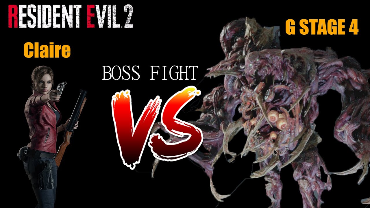 RESIDENT EVIL 2 - Claire redfield VS G stage 4 [ BOSS FIGHT ] - YouTube