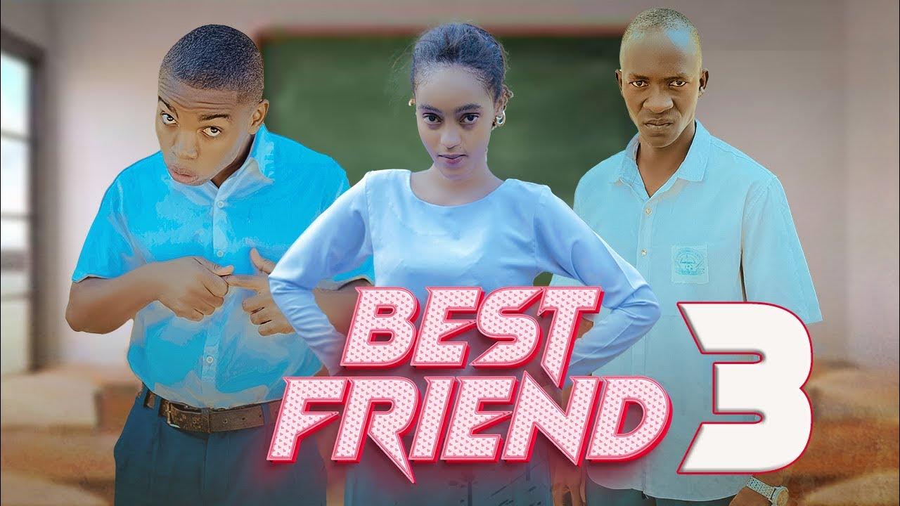 BEST FRIEND | 3 | - YouTube