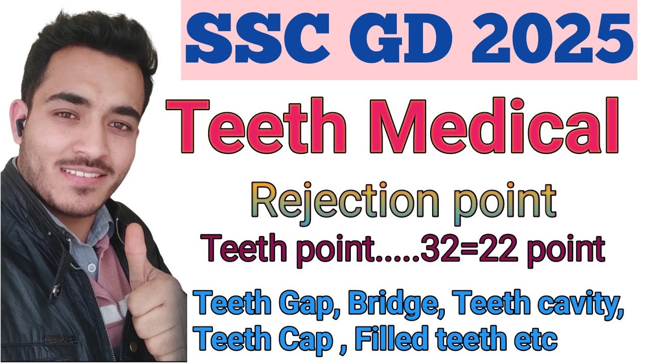 SSC GD Teeth Medical test | ssc gd teeth medical | ssc gd teeth medical ...