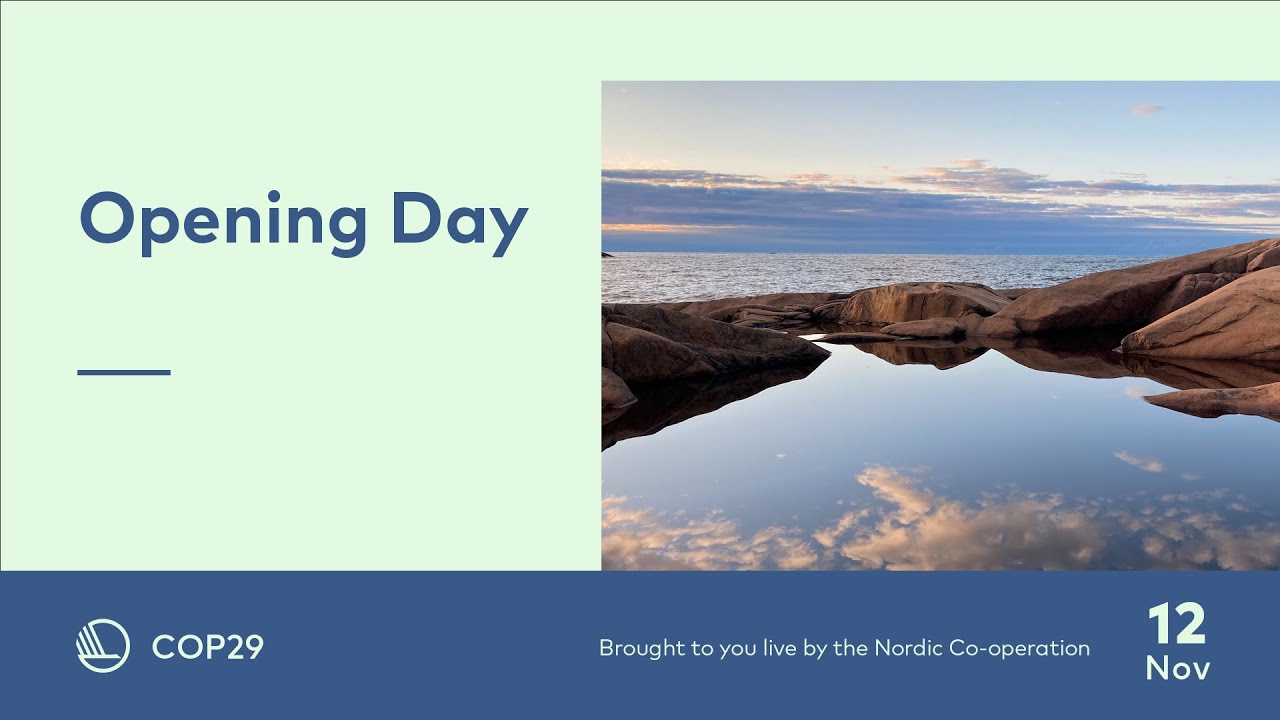 COP29 - 12 November: Opening Day - YouTube