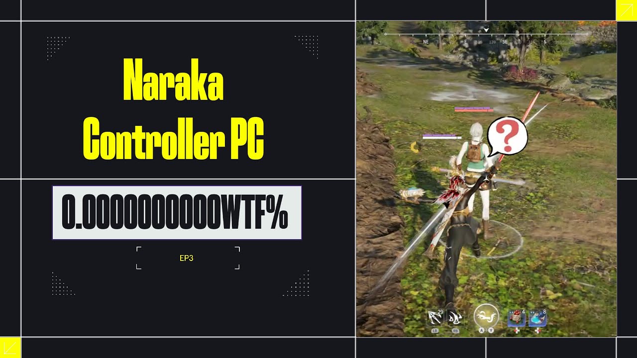 Naraka Controller PC 0.000000WTF% - YouTube