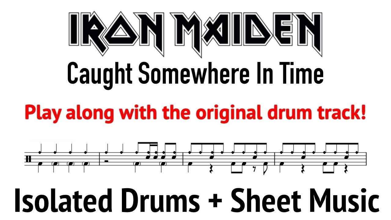 Isolated Drums + Sheet Music | Caught Somewhere In Time | Iron Maiden 🤘 ...