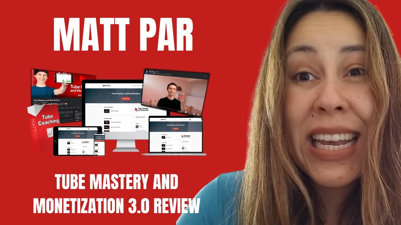 MATT PAR ⚠️REVIEW⚠️tube mastery and monetization by Matt Par - MAKE MONEY MATT - make money ...