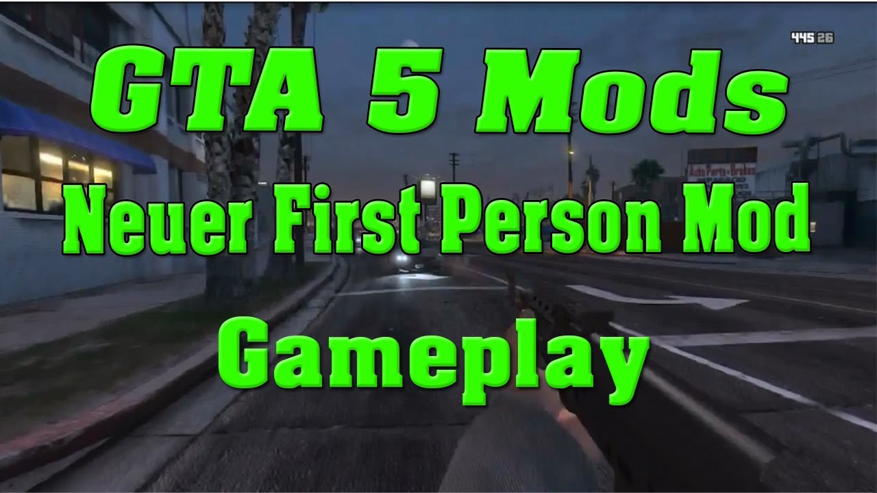 GTA 5 Mods: Neuer First Person Mod in GTA 5 [Gameplay] German [HD ...