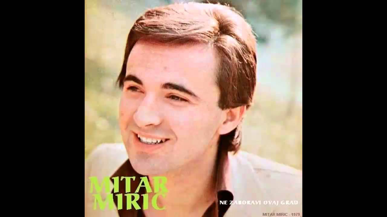Mitar Miric - Pevajte mi pesme tuzne - (Audio 1979) HD - YouTube