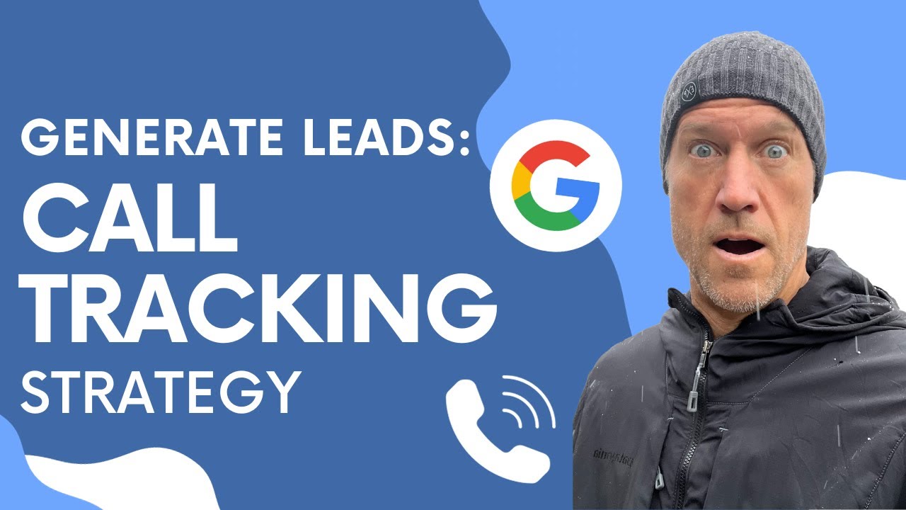 Call Tracking: Lead Generation Tips for Local Service Ads - YouTube