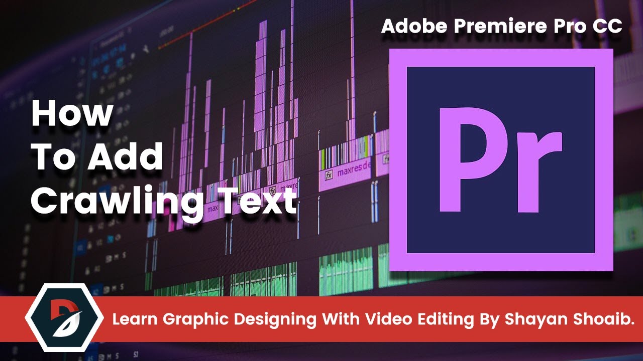 Crawling Text Adobe Premiere Pro CC Urdu Hindi YouTube Crawling Text Adobe Premiere Pro CC Urdu Hindi YouTube