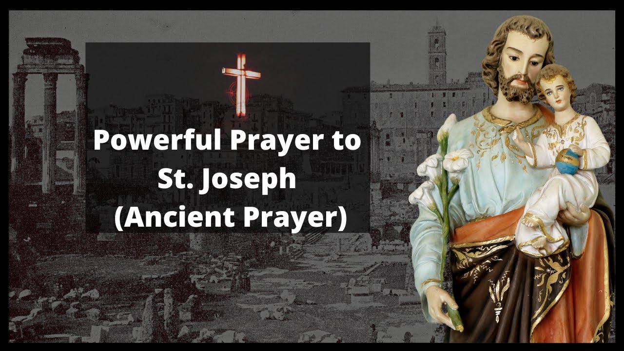 Unlock the Secret of this Powerful Ancient Prayer to St Joseph - YouTube