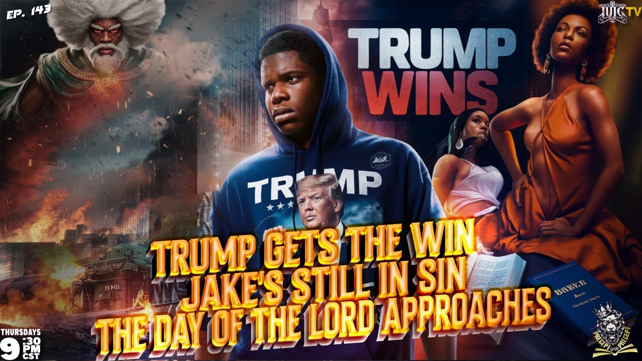 PRECEPTUPONPRECEPT: TRUMP GETS THE WIN, JAKE'S STILL IN SIN: THE DAY OF ...