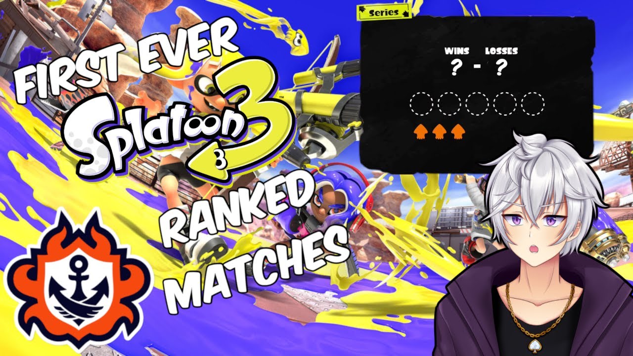 My First EVER Splatoon Ranked Games | Splatoon 3 Anarchy Battle Series ...