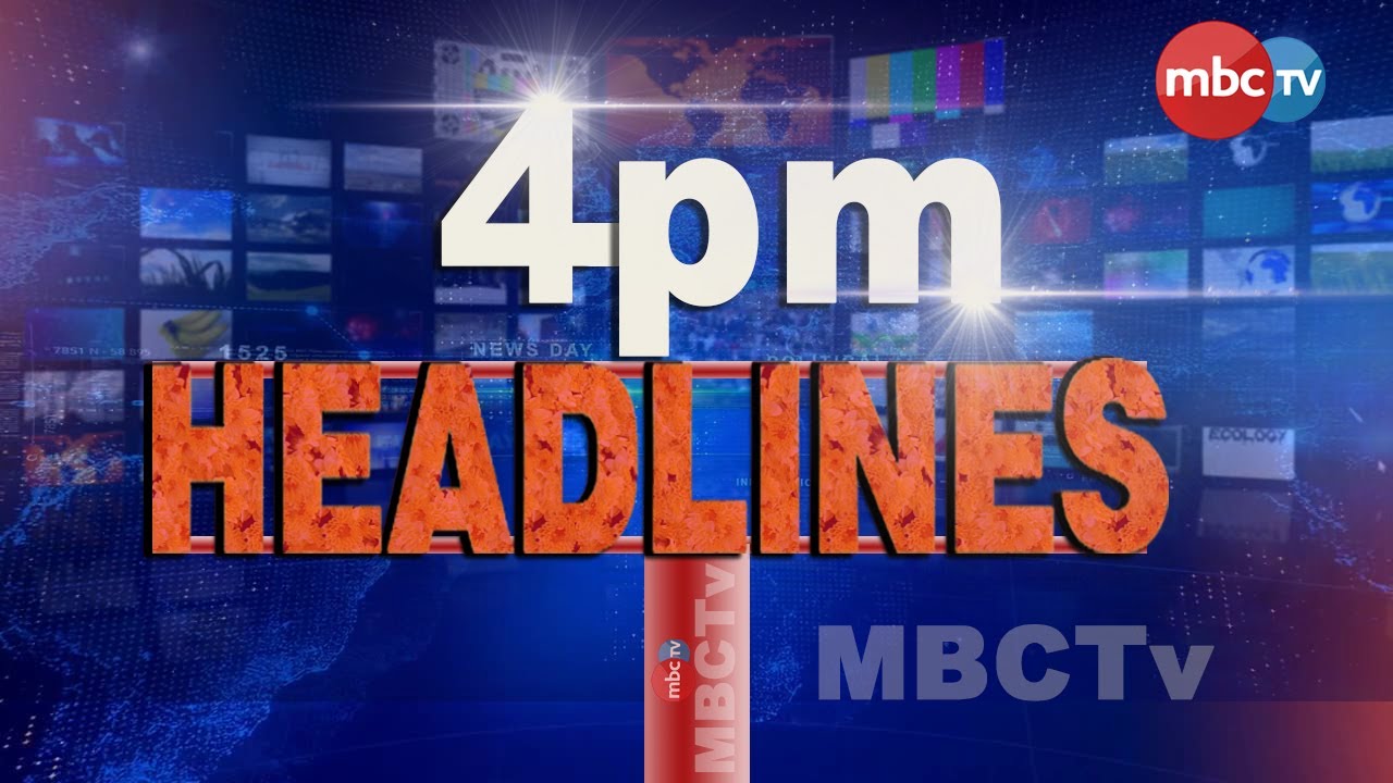 4pm News Headlines | 11 March 2021 | MBCTv - YouTube