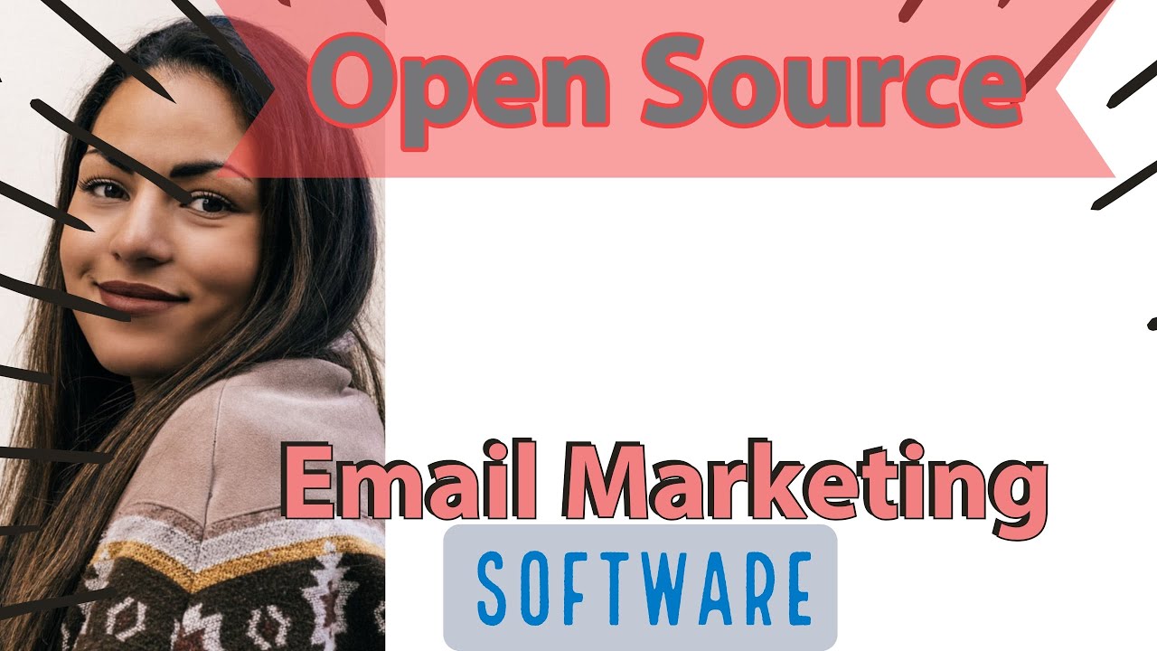 Open Source Email Marketing Software - Best Email Marketing Software ...