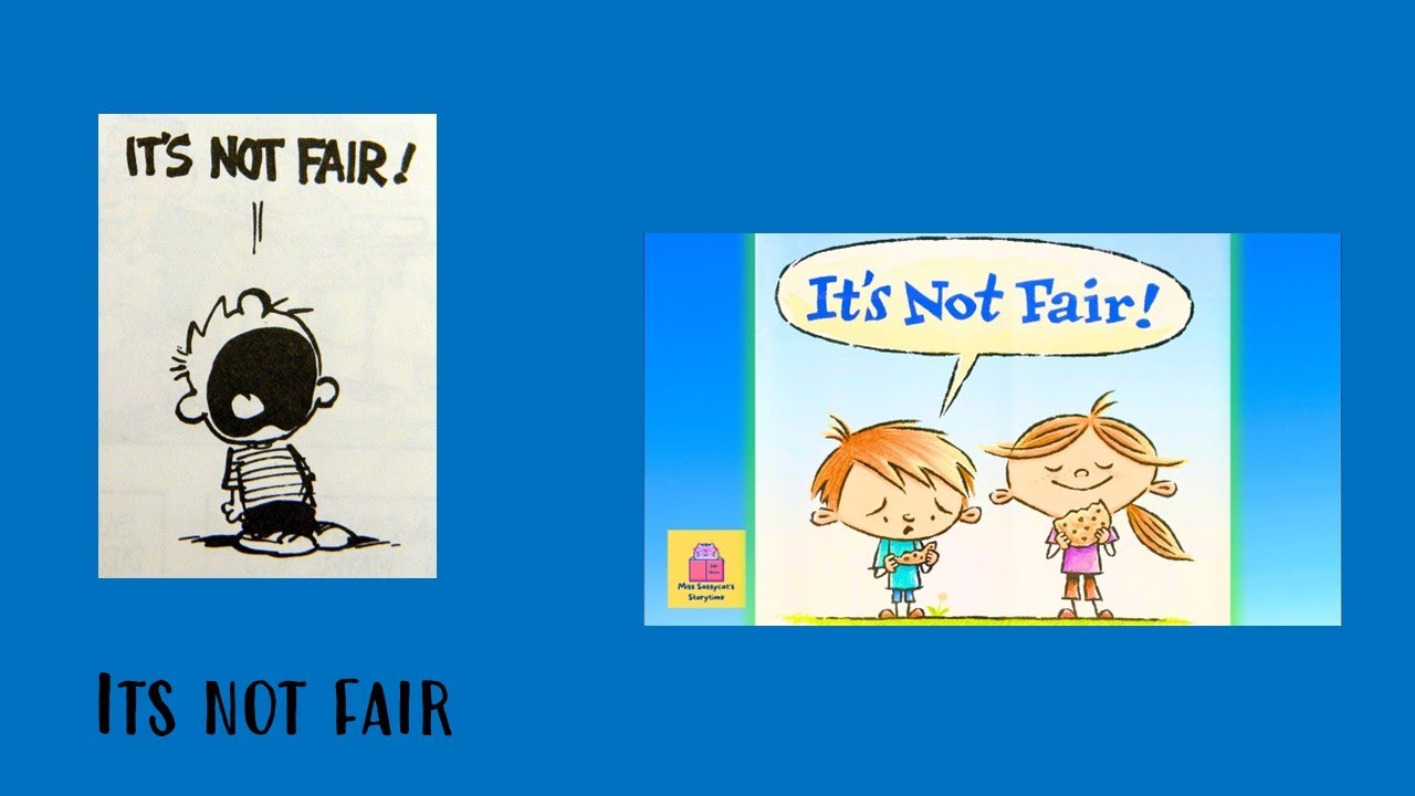 Its not fair - YouTube