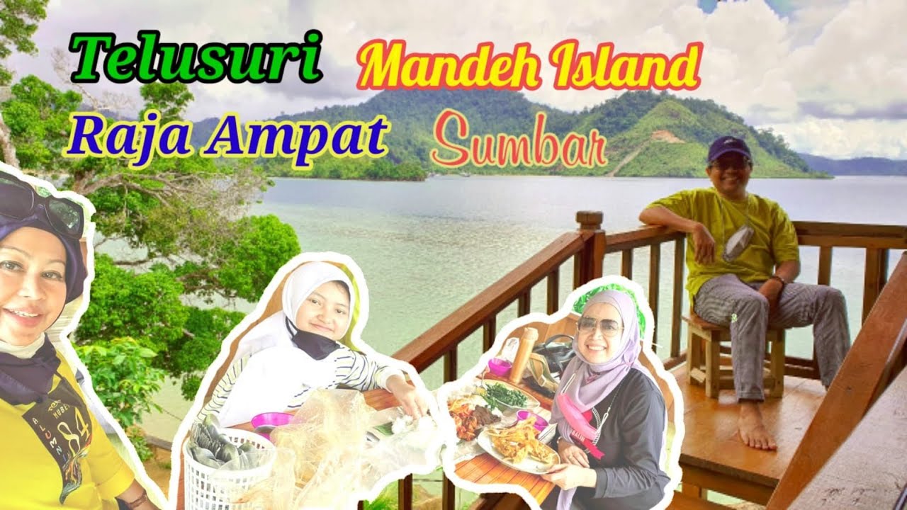 Tour Mandeh to most beautiful place // Mandeh Island // Mandeh Raja ...