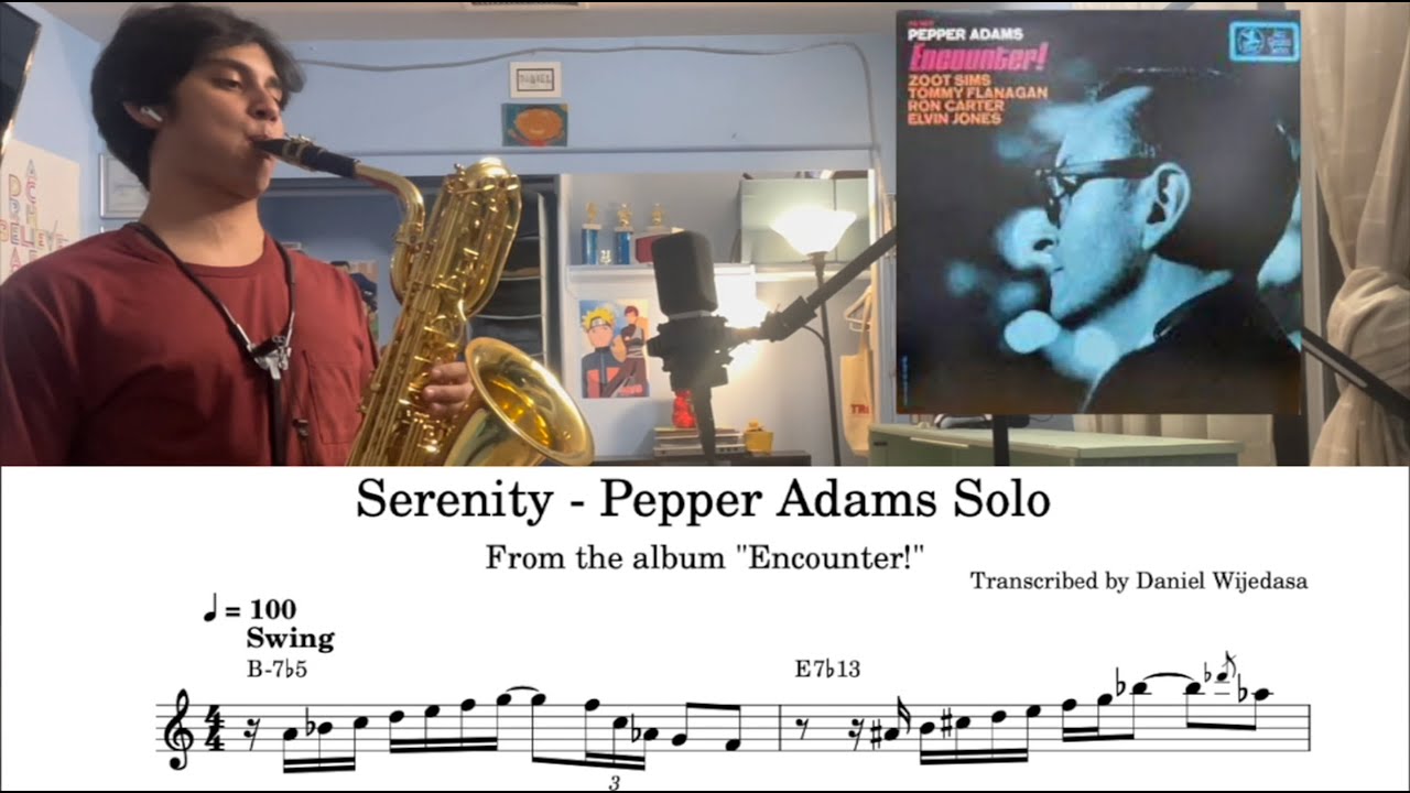 Pepper Adams Solo Transcription - "Serenity" - YouTube