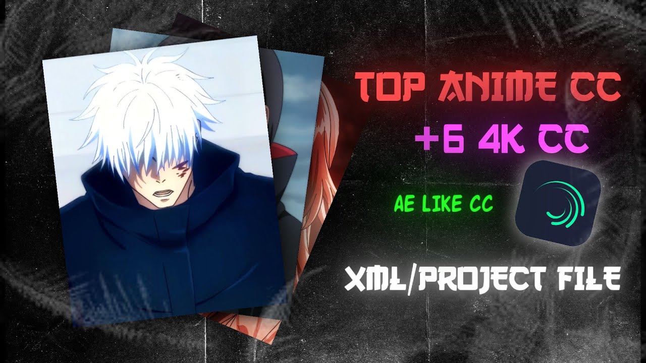 AE LIKE ANIME CC XML | ALIGHT MOTION 4k CC 🥀🔥| - YouTube