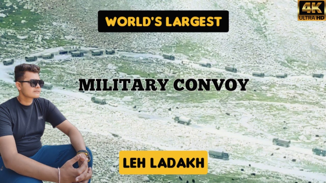 World's Largest Military Convoy | 100+ Trucks - Indian Army 🇮🇳 | Leh ...