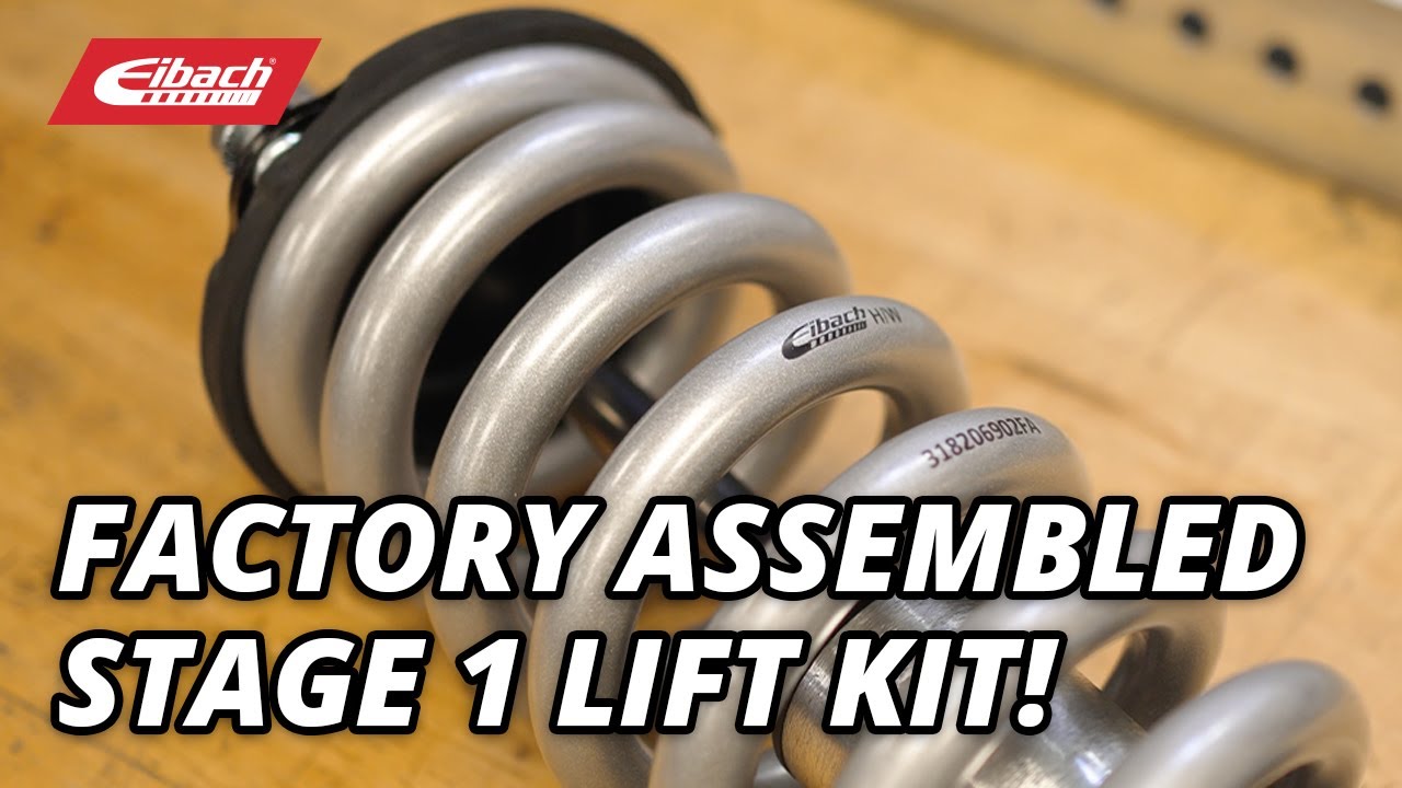 NEW! Factory Assembled Eibach Stage 1 Lift Kit - YouTube