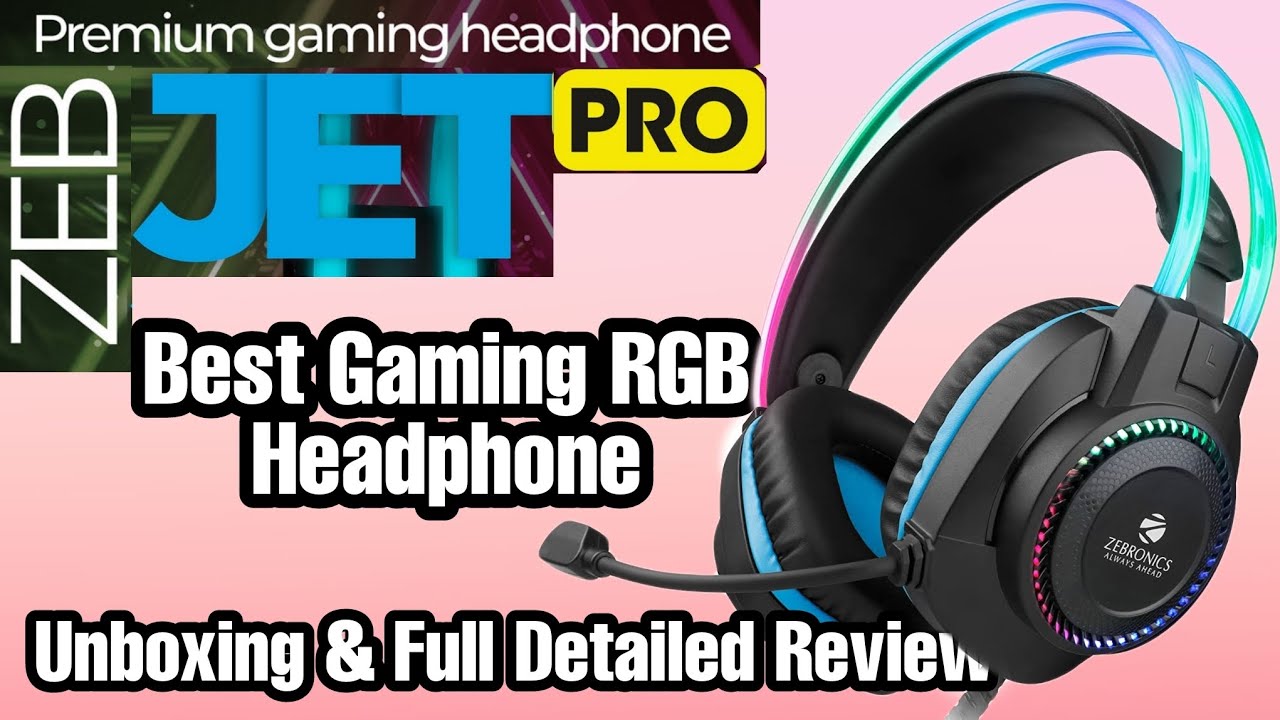 Zebronics Jet Pro Premium Gaming Headphone || #zebronics @amitchand ...