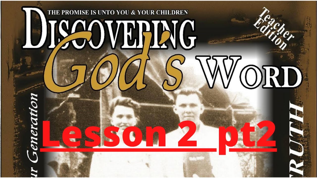 Discovering Gods word Lesson 2 pt2 - YouTube