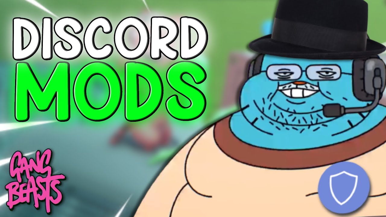 Gang Beasts But We Become DISCORD MODS - YouTube