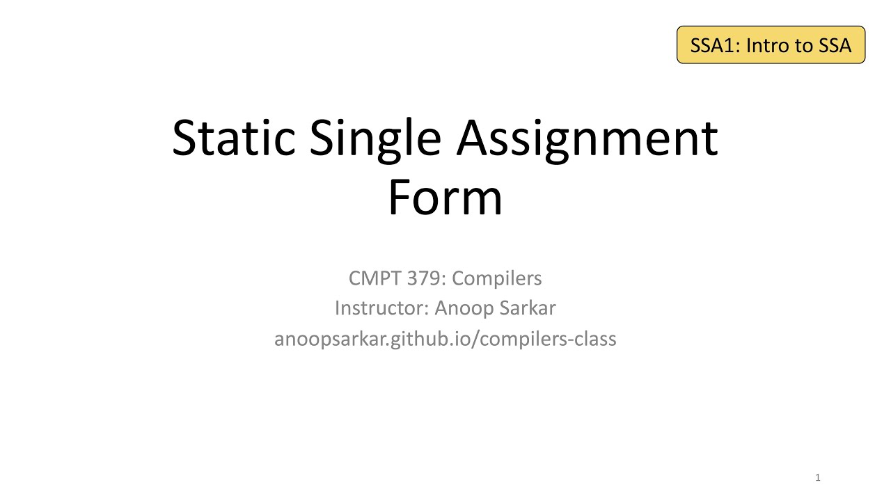 SSA1 Introduction to SSA Form - YouTube