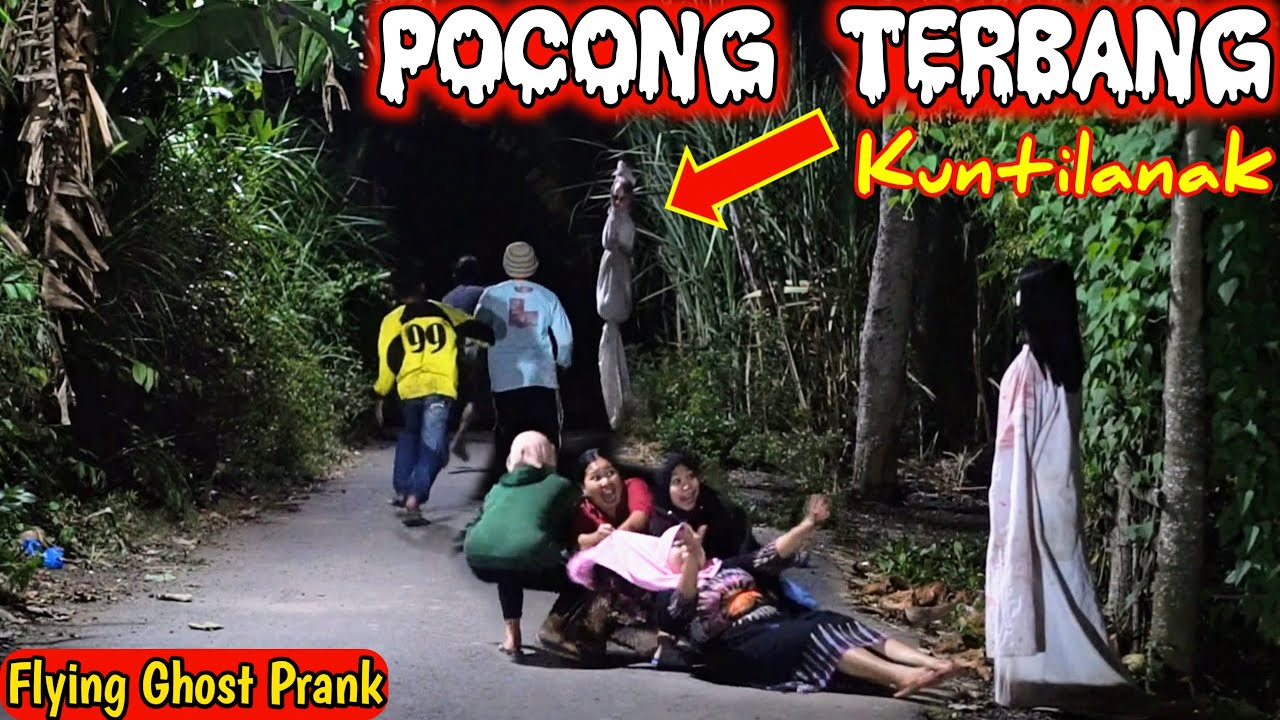 Prank Kuntilanak Pocong Terbang || Bikin Ngakak Lucu Banget || Flying ...