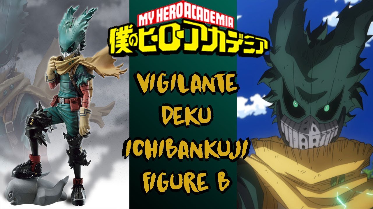 UNBOXING | Ichiban Kuji Vigilante Deku B Figure [My Hero Academia ...