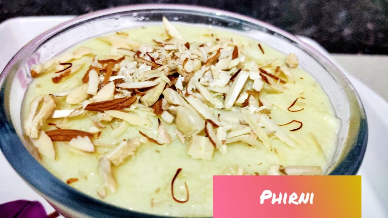 Phirni Recipe | Firni Recipe |How to make Rice Phirni | Sweet Phirni ...