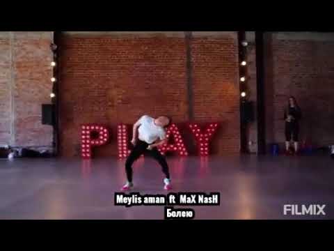 Meylis Aman & Max Nash