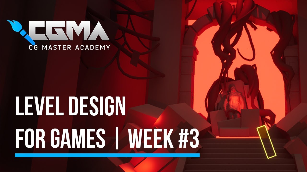 CGMA: Level Design For Games | Week 3 - YouTube