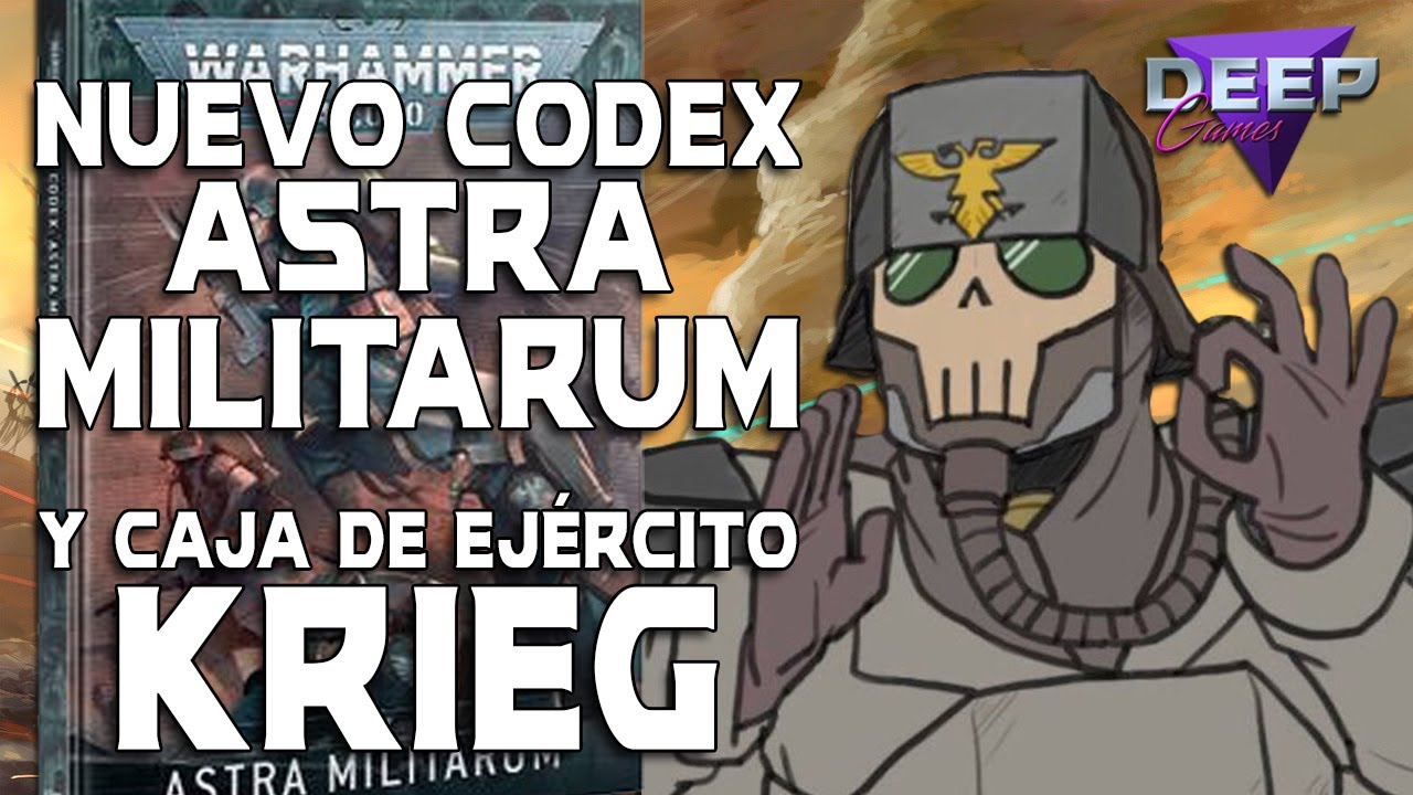 ¡PREVIEW! Nuevo Codex ASTRA MILITARUM y caja de ejército de KRIEG - YouTube
