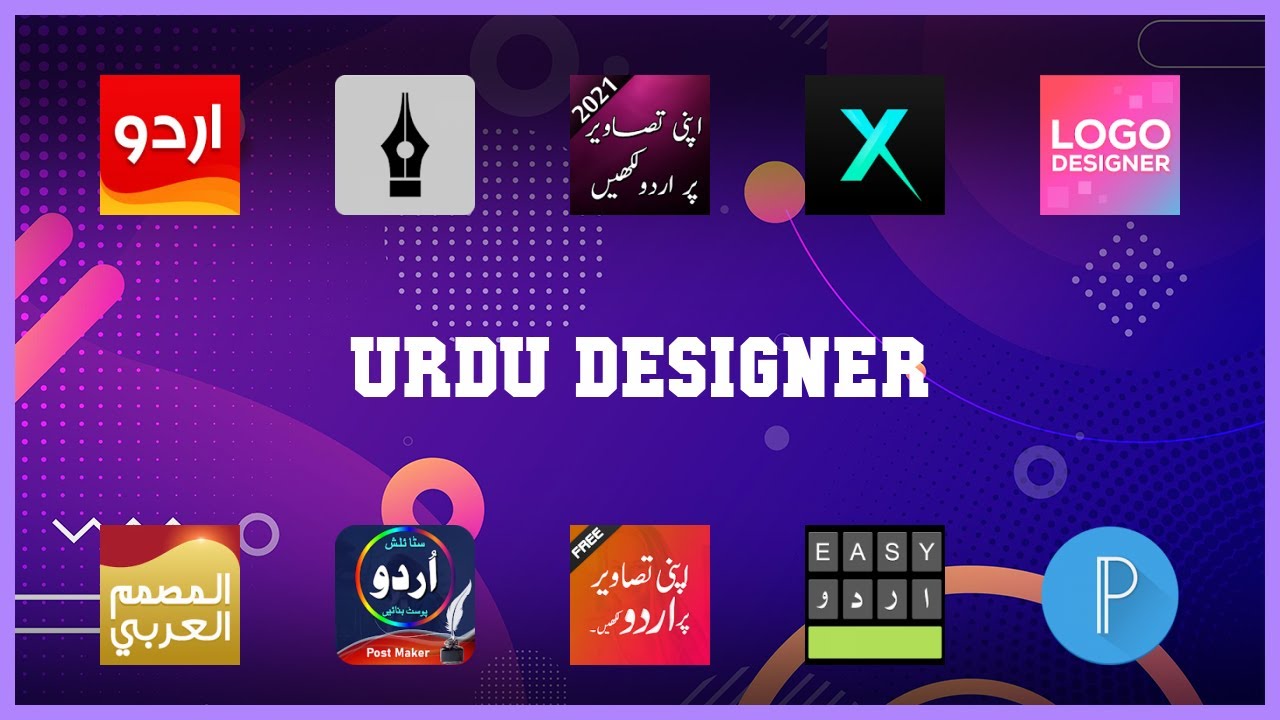 Must have 10 Urdu Designer Android Apps - YouTube