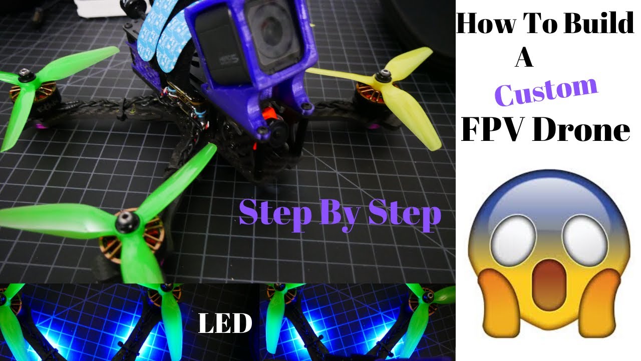 How To Build A Custom FPV Drone 😲 Step By Step - YouTube