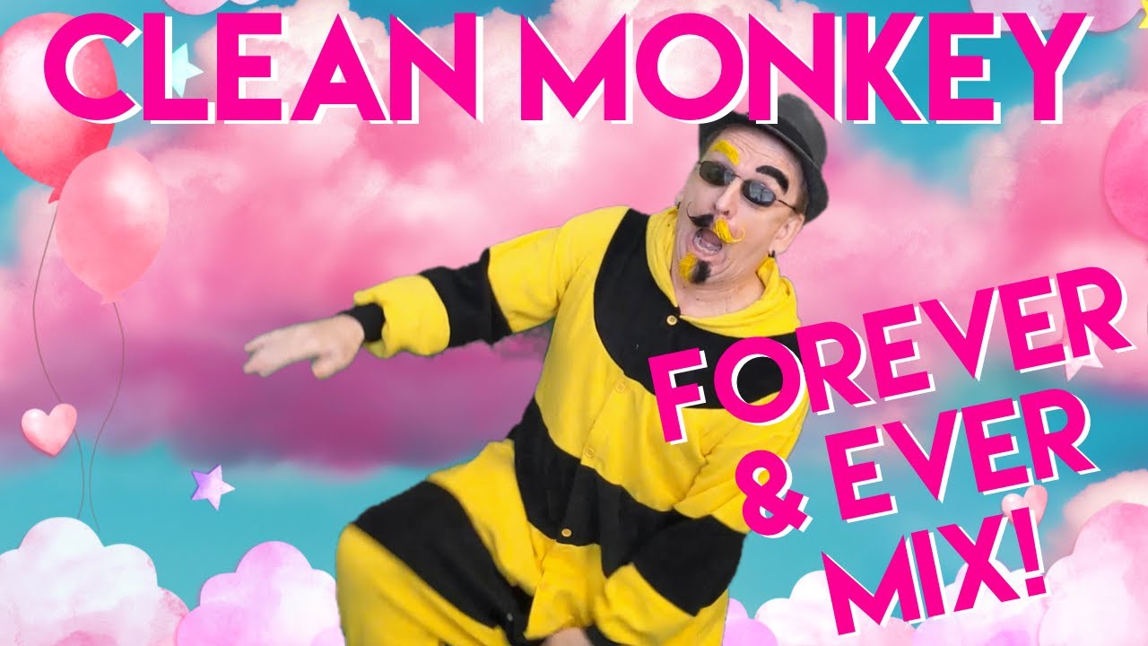 Clean Monkey (Forever & Ever Mix) - A Tones and I Dance Monkey Parody ...