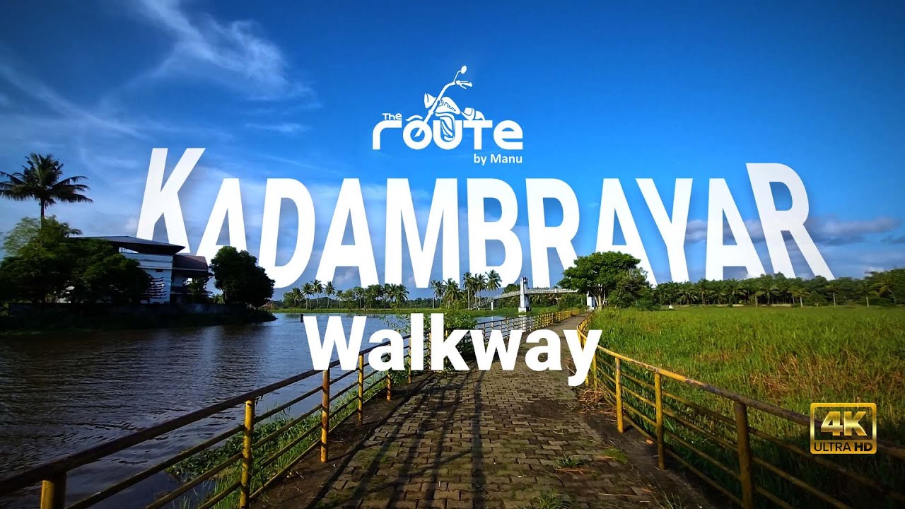 Kadambrayar RiverSide walkWay I Kakkand I Kerala - YouTube
