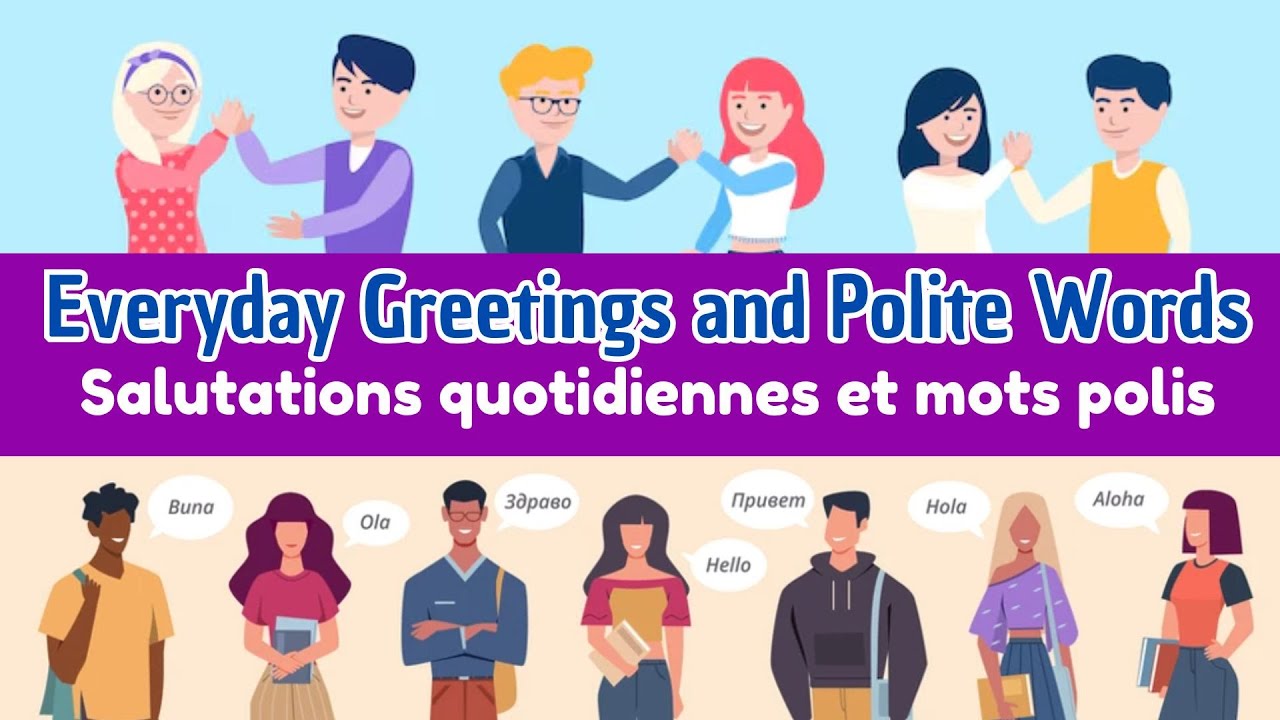 Learn French Greetings & Polite Words for Kids | Cambridge Kindergarten ...