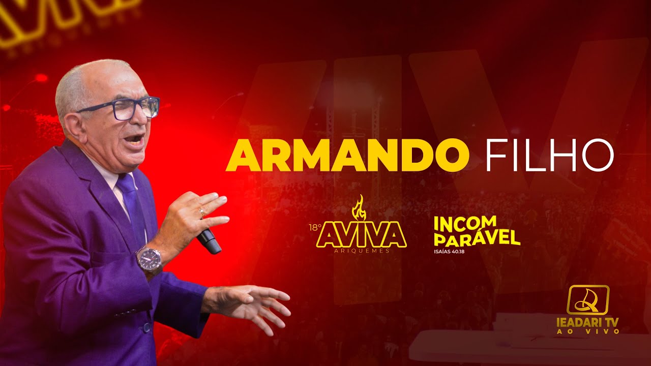 ARMANDO FILHO AO VIVO - 18º AVIVA ARIQUEMES - YouTube