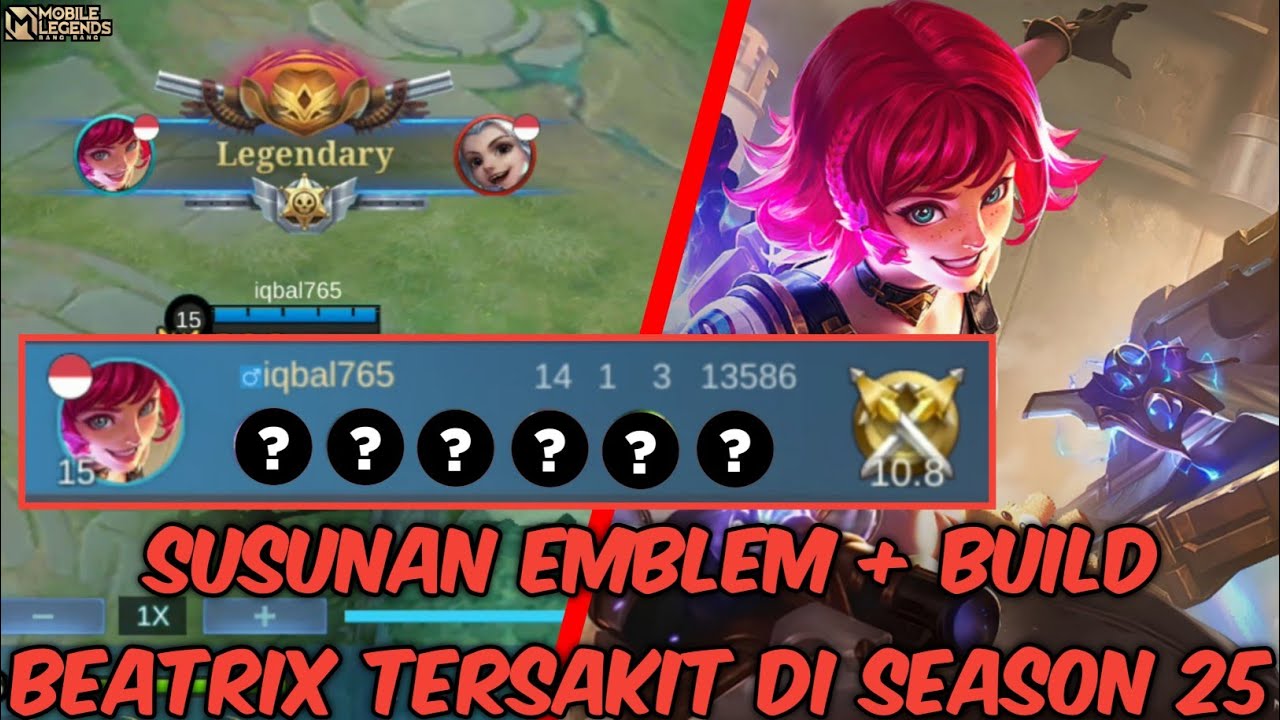 Susunan Emblem + Build Beatrix Tersakit Di Season 25 | Mobile Legends ...