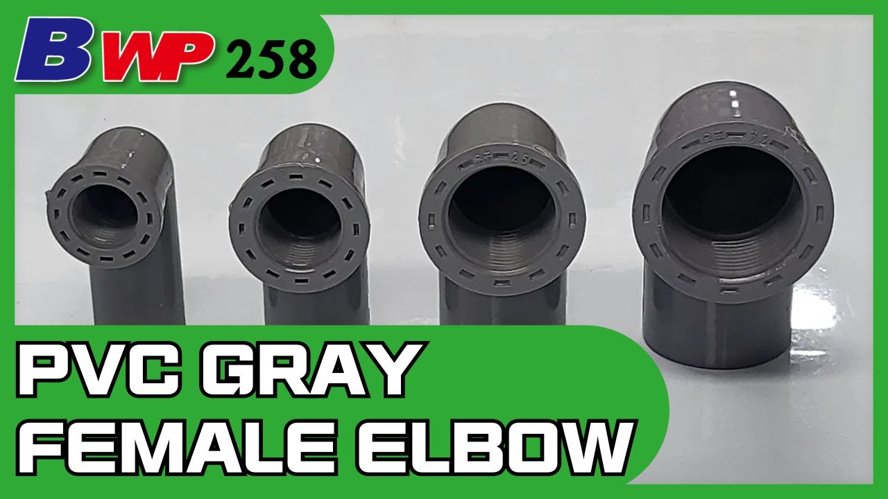 PVC Gray Female Elbow. PVC Faucet Elbow (Gray Color). PVC Fittings. BWP ...