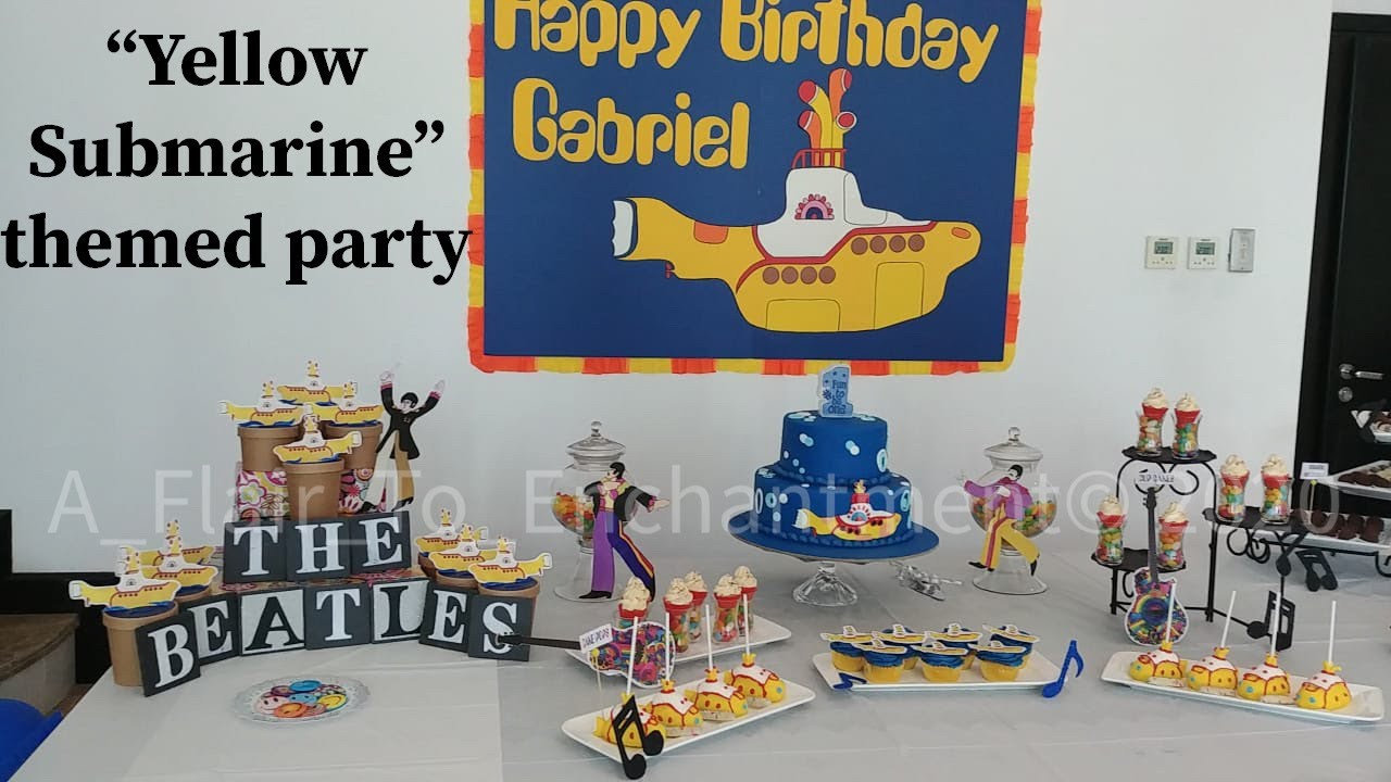 Yellow Submarine themed 1st Birthday Party - YouTube