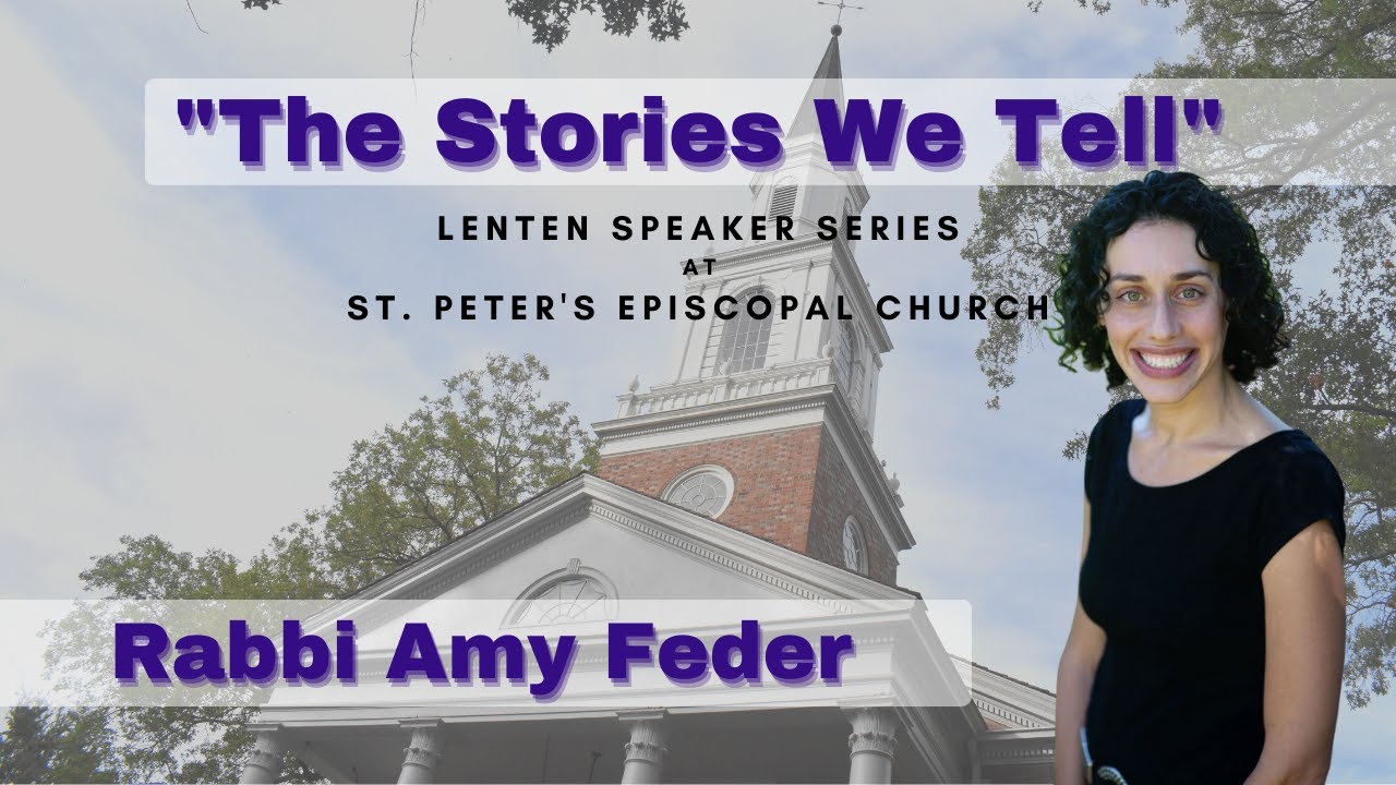 Rabbi Amy Feder (The Stories We Tell) 3/8/2023 - YouTube