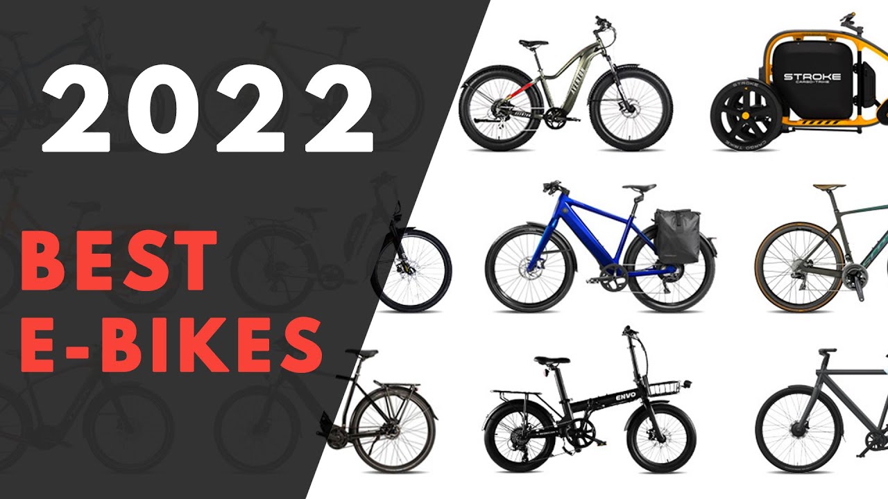 12 Best Electric Bikes for 2022 | Best e-bikes 2022 - YouTube