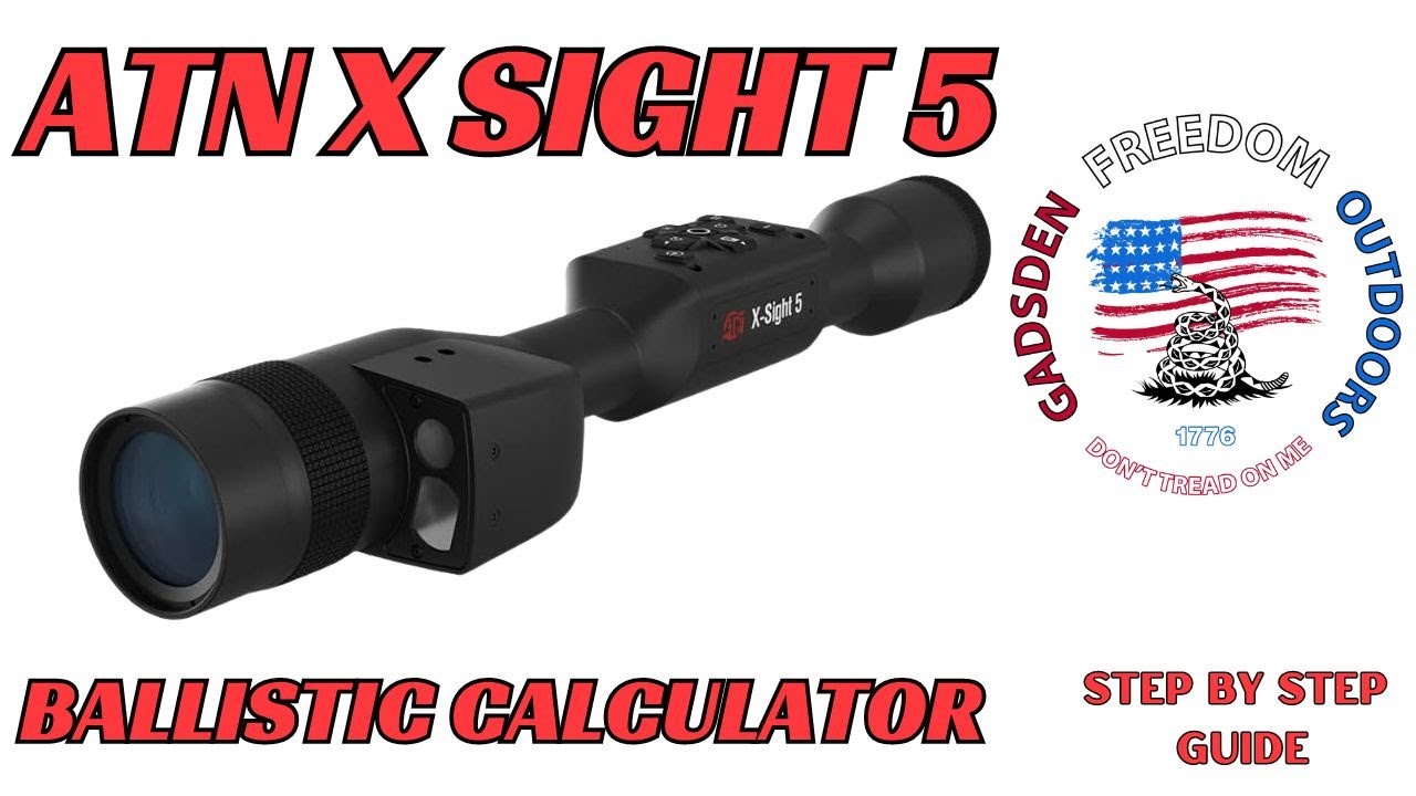 How to SETUP BALLISTIC CAL ATN X SIGHT 5 #atn #scope #howto - YouTube