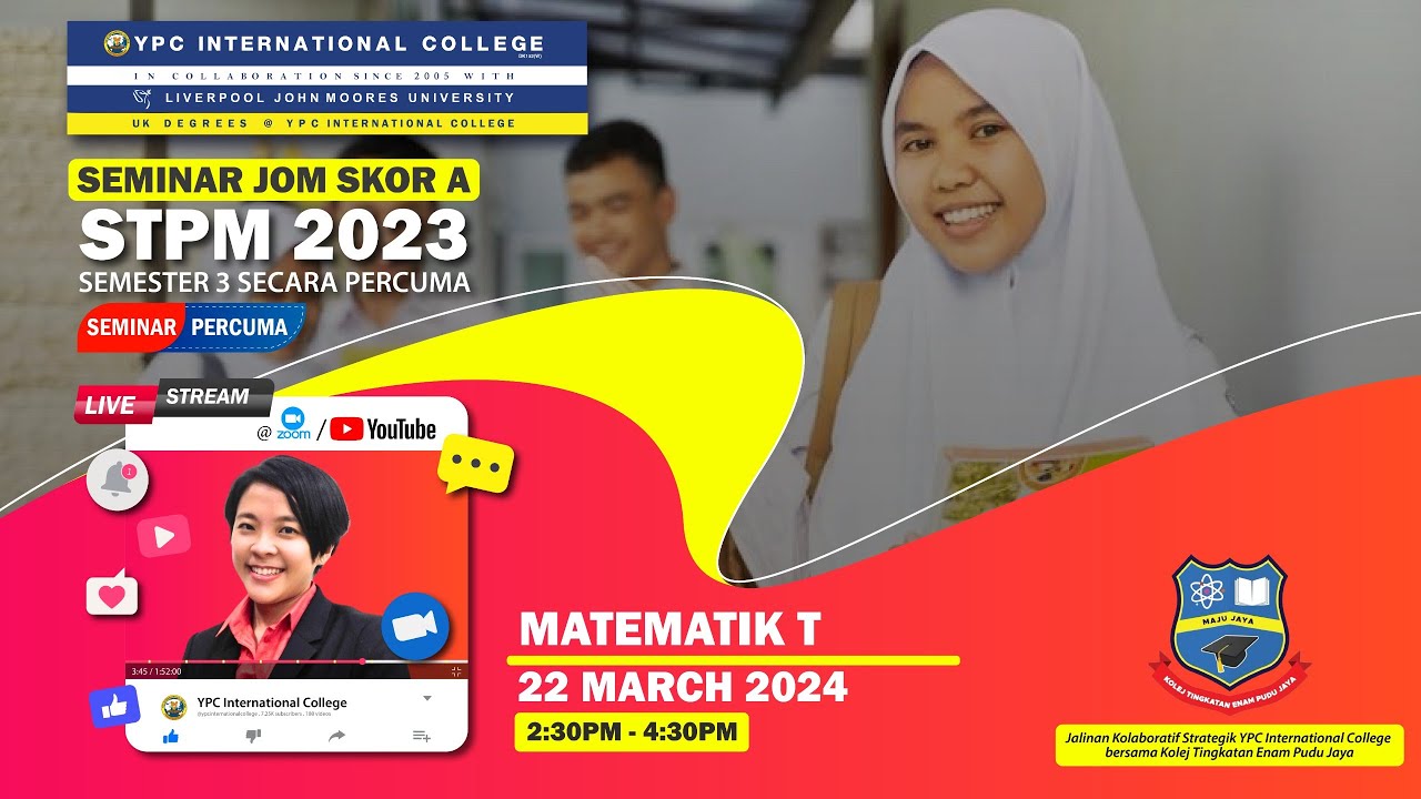 SEMINAR JOM SKOR A STPM 2023 SEMESTER 3 : MATEMATIK T - YouTube